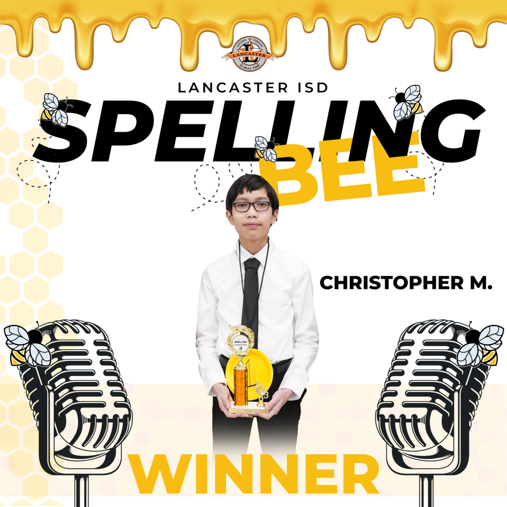 Reigning Lancaster ISD Spelling Bee Champion Wins Second Spelling Bee ...
