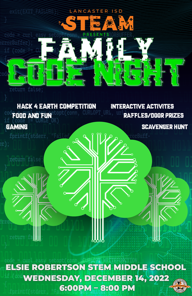 Lancaster ISD STEAM presents Family Code Night | Lancaster STEM Early College